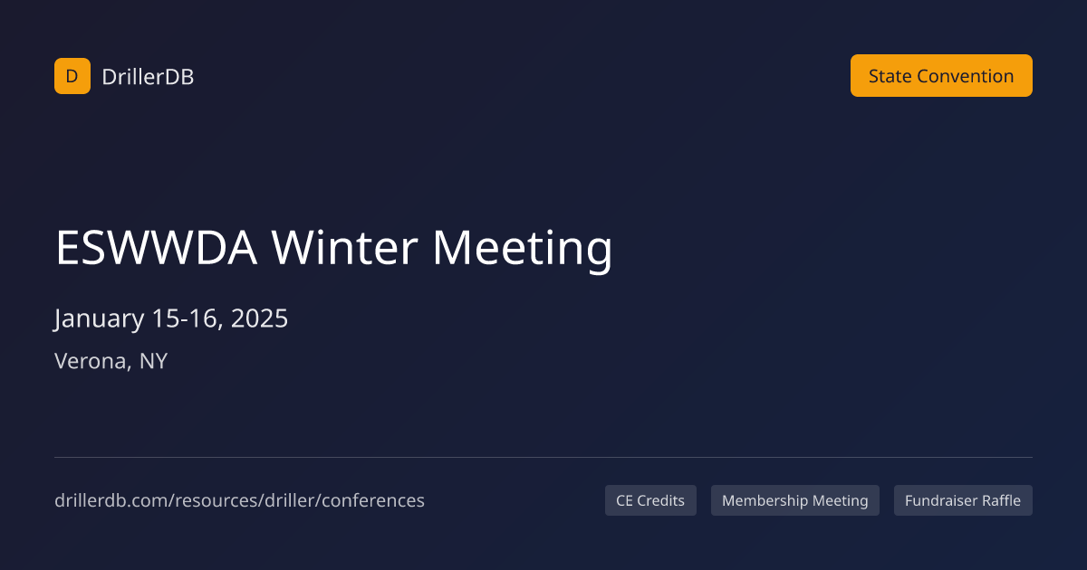ESWWDA Winter Meeting 2025 | State Water Well Conference | DrillerDB