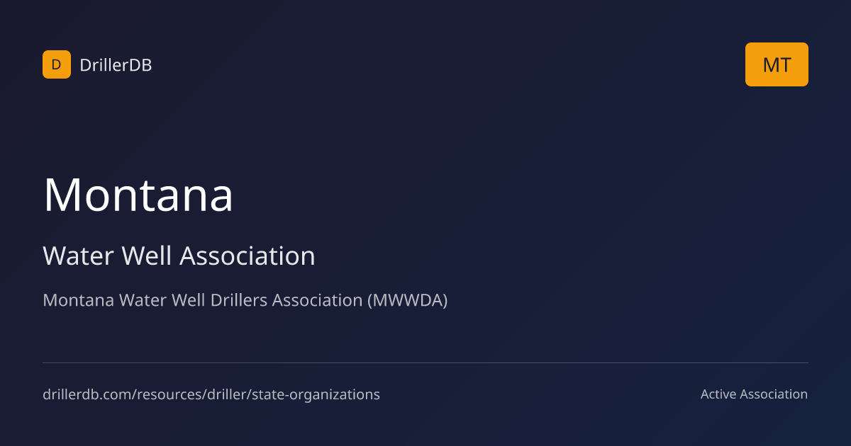 Montana Water Well Drillers Association (MWWDA) | Montana Water Well ...